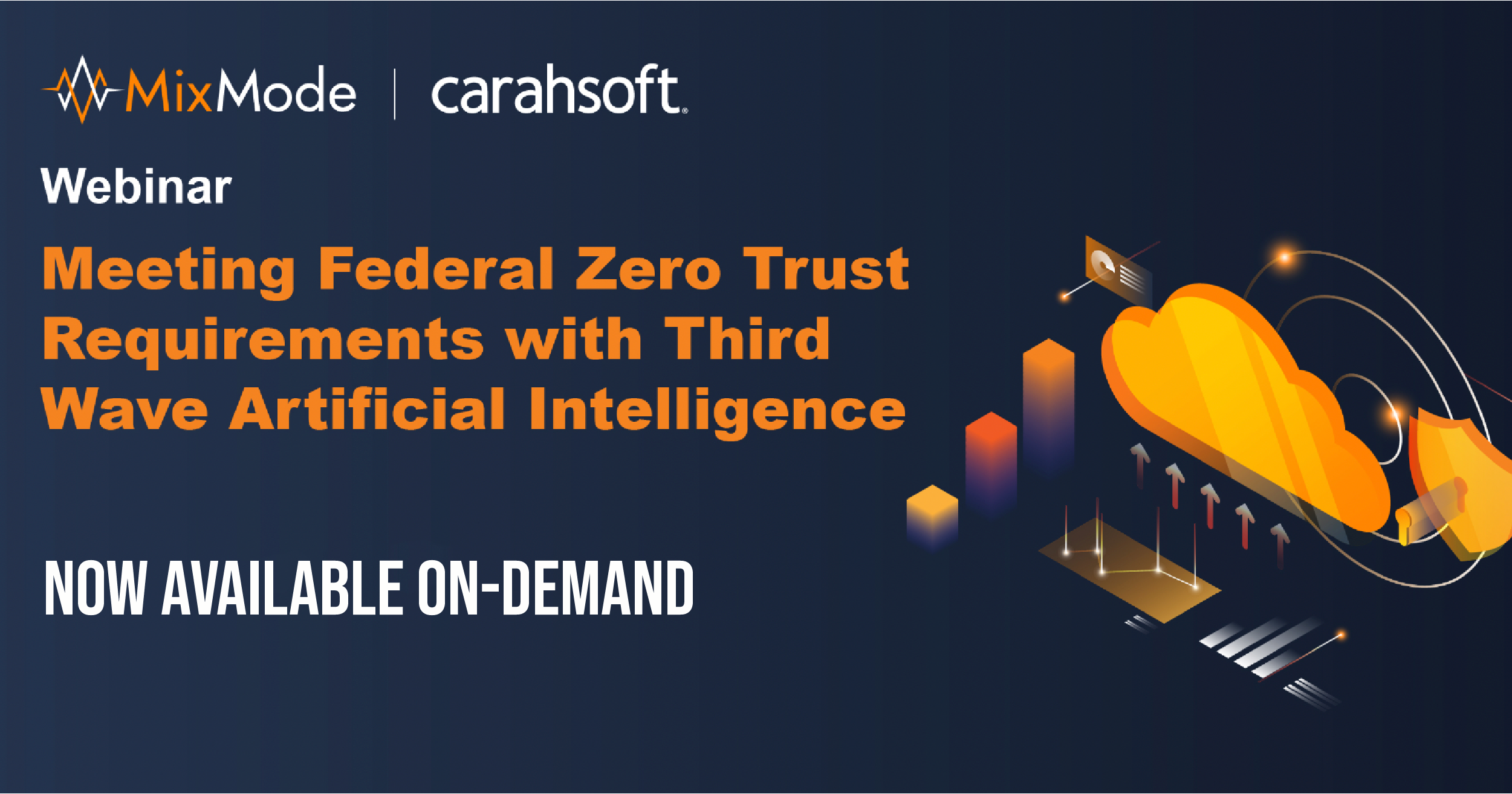 Webinar On-Demand: Meeting Federal Zero Trust Requirements with Third ... Webinar On-Demand: Meeting Federal Zero Trust Requirements with Third ...