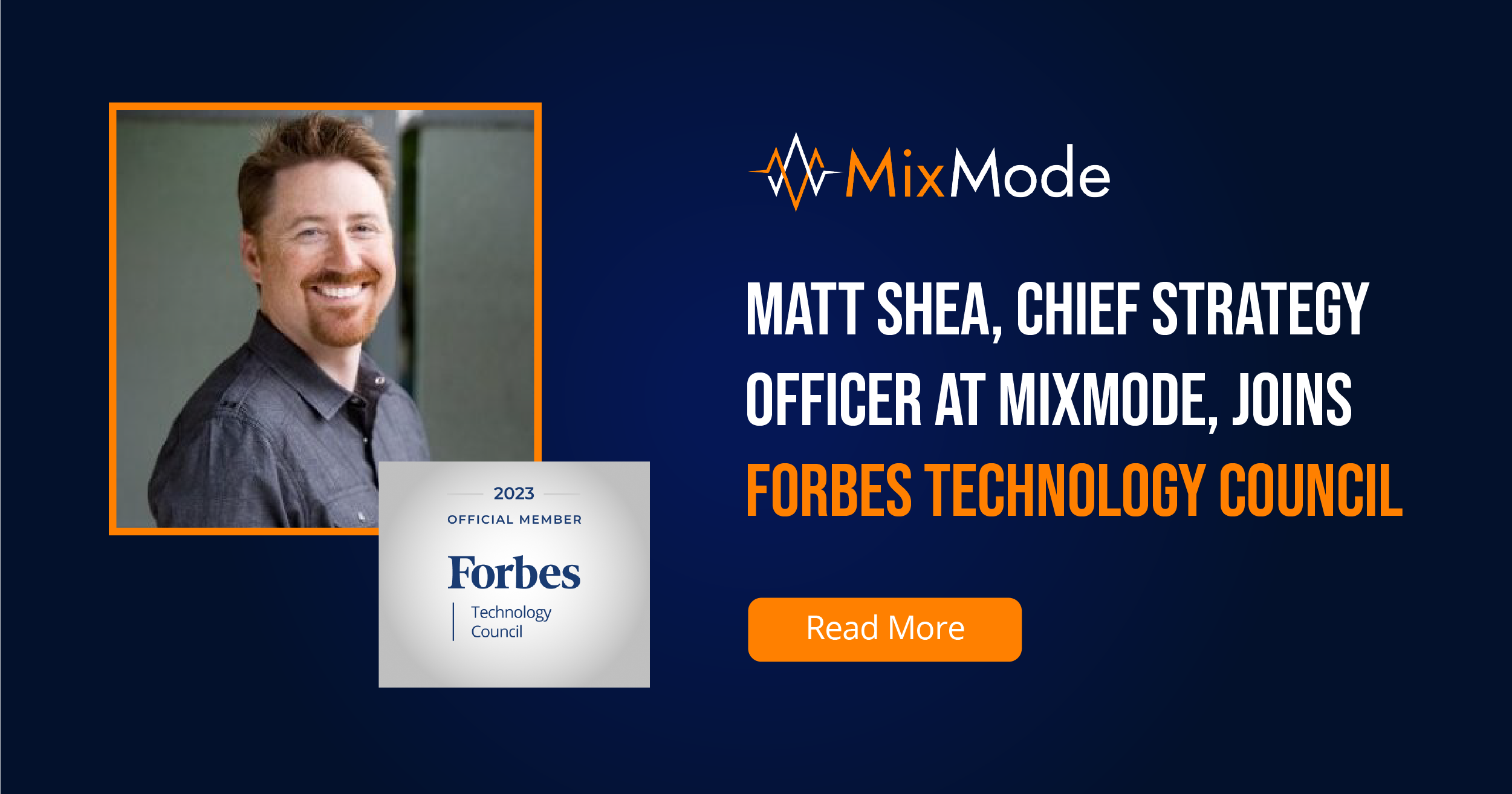 Matt Shea, Chief Strategy Officer at MixMode, Joins Forbes Technology ... Matt Shea, Chief Strategy Officer at MixMode, Joins Forbes Technology ...